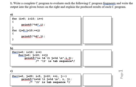 Solved 1 Write A Complete C Program To Evaluate Each The