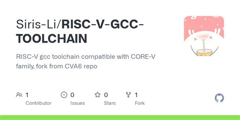 Github Siris Lirisc V Gcc Toolchain Risc V Gcc Toolchain Compatible