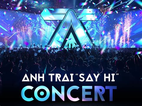 Nh Ng I U C N Bi T V Anh Trai Say Hi Concert H N I Qu N Nh U T Do Ta T Do Trong Th
