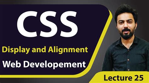 Css Tutorial Display And Align 25 Html Css Js Web Development Course