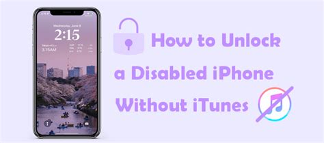 How To Unlock A Disabled IPhone Without ITunes 4 Ways