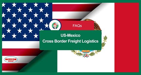 Us Mexico Cross Border Freight Logistics2 Mexicom Logistics