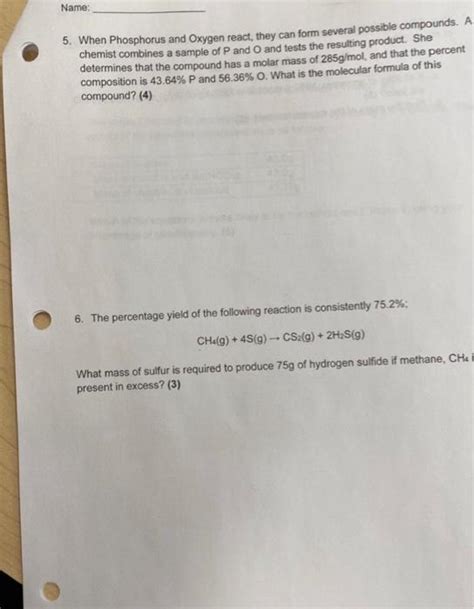 Solved Name 5 When Phosphorus And Oxygen React They Can