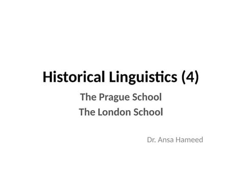 Lecture 28 On Historical Linguistics Pptx Pptx