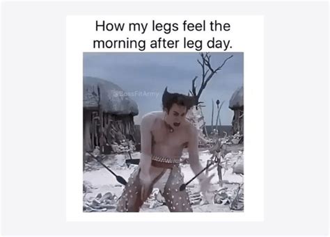 10 Hilarious After Leg Day Memes For People Who Dont Skip It Do You