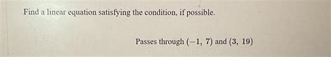Solved Find A Linear Equation Satisfying The Condition If Chegg Com