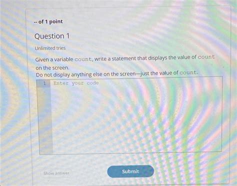 solved of 1 point question 1 unlimited tries given a