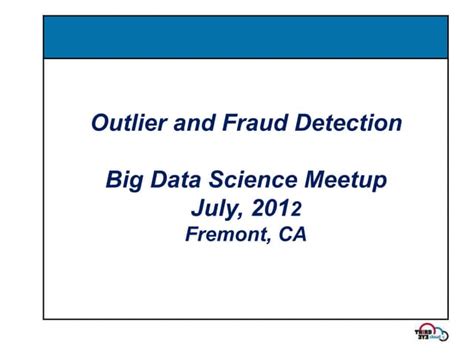 Outlier And Fraud Detection Using Hadoop Ppt