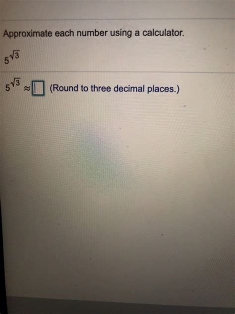 solved approximate each number using a calculator 5v 583 2