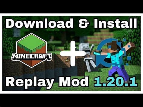 How To Install And Use Replay Mod In Minecraft