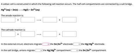 Solved A Voltaic Cell Is Constructed In Which The Following