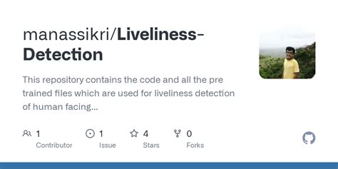 Github Manassikriliveliness Detection This Repository Contains The