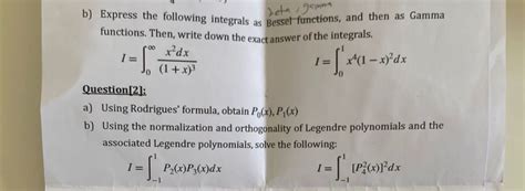 solved b ﻿express the following integrals as beta and gamma