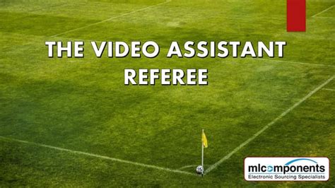The Video Assistant Referee Pptx