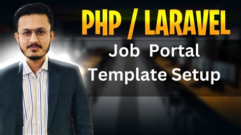 Phplaravel Job Portal Project Job Portal Template Setup In Urduhindi