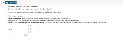 Solved 1 1 Points Assume The Mapping T P2 P2 Defined