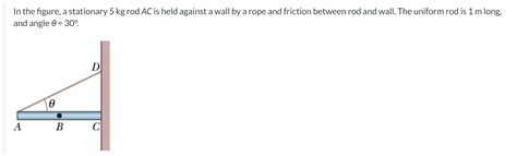 Solved Can Someone Draw A Free Body Diagram For The Chegg