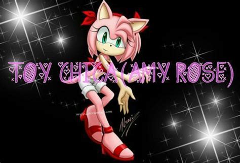 Toy Chica Fnaf Amy Rose Wiki Roleplay Sonic Amino