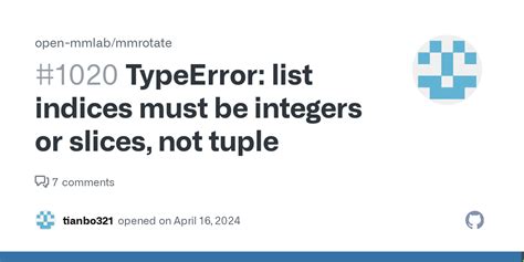 Typeerror List Indices Must Be Integers Or Slices Not Tuple · Issue
