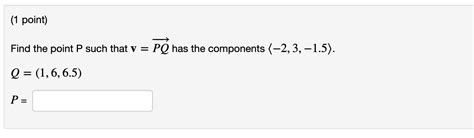 Solved Point Resolve The Following Vectors Into Chegg