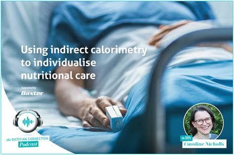Indirect Calorimetry And Nutritional Care Dietitian Connection