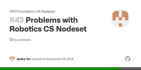 Problems With Robotics Cs Nodeset · Issue 43 · Opcfoundationua