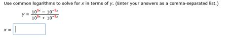 Solved Use Common Logarithms To Solve For X In Terms Of Y Chegg
