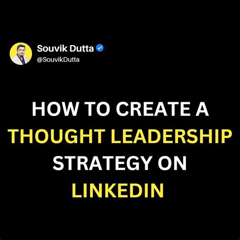 Souvik Dutta On Linkedin Thoughtleadership Linkedinstrategy