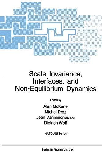 Scale Invariance Interfaces And Non Equilibrium Dynamics 344 By Alan