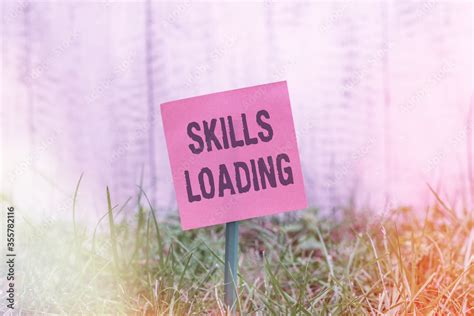 Writing Note Showing Skills Loading Business Concept For Points Out The Degree Of Difficulty