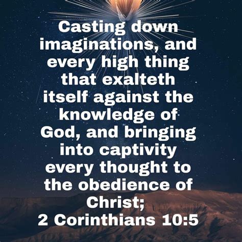 An Image With The Words Casting Down Imaginations And Every High