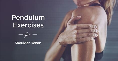 Pendulum Exercises For Shoulder Rehab