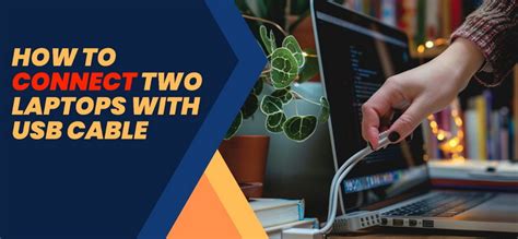 How To Connect Two Computers Together With A Usb Cable Yuxun