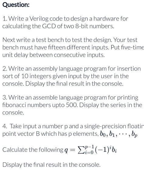 Solved Question 1 Write A Verilog Code To Design A Chegg Com