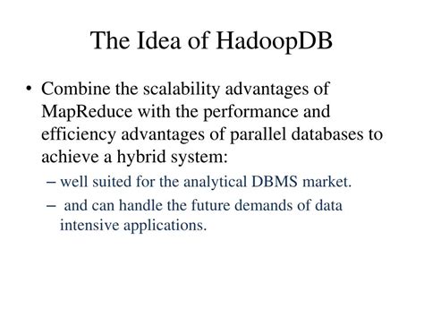 ppt hadoopdb an architectural hybrid of mapreduce and dbms