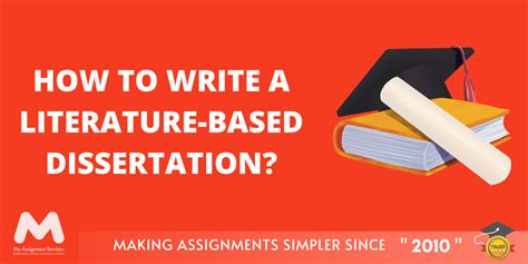 How To Write A Literature Based Dissertation