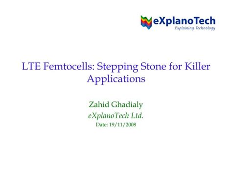 Lte Femtocells Stepping Stone For Killer Applications Ppt Free Download