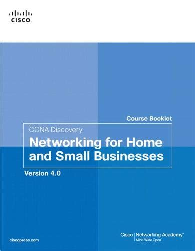 Ccna Discovery Course Booklet Networking For Home And Small Businesses