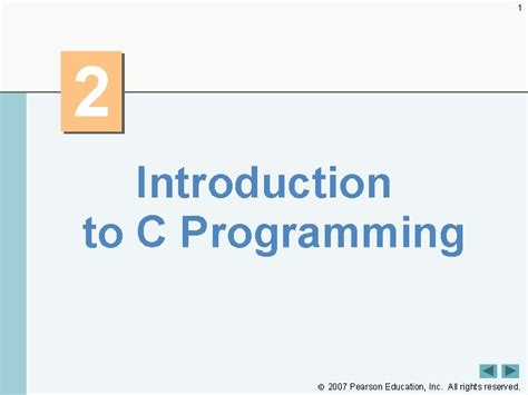 1 2 Introduction To C Programming 2007 Pearson