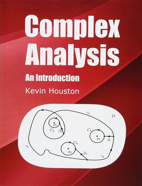 Complex Analysis An Introduction 9781999795207 Houston Kevin Books