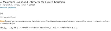 4 maximum likelihood estimator for curved gaussian