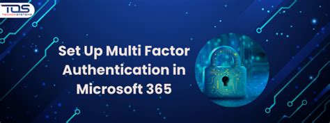 How To Set Up Multi Factor Authentication In Microsoft 365