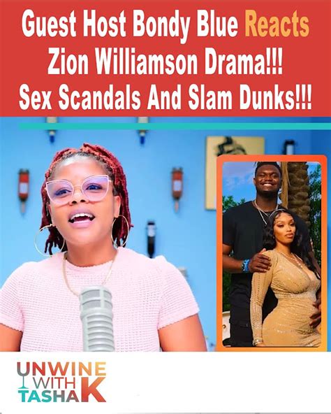 Bondy Blue Reacts Zion Williamson Drama Sex Scandals And Slam Dunks Youtube