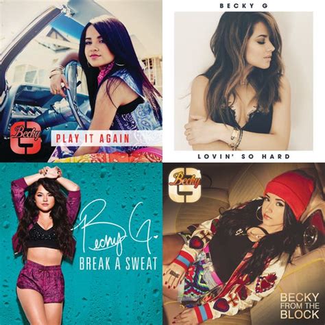 Old Becky G Songs Playlist By Idalychavez15 Spotify