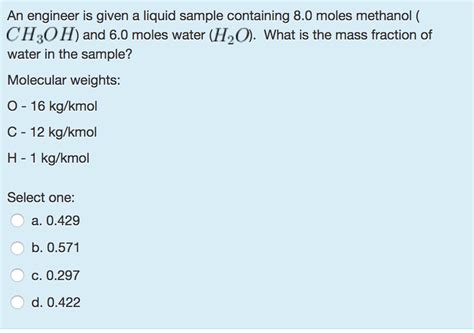 Solved An Engineer Is Given A Liquid Sample Containing 8 0
