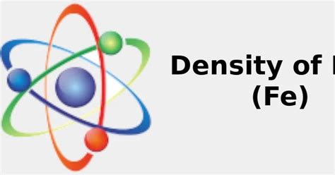 Density Of Iron Update