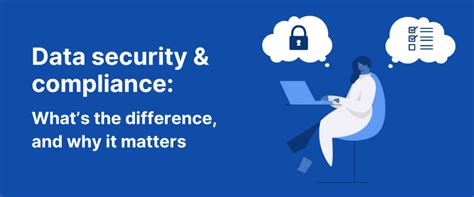 Data Security Compliance Whats The Difference And Why It Matters SciNote