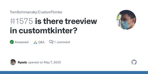 Is There Treeview In Customtkinter Tomschimansky Customtkinter Discussion Github