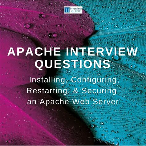 20 Apache Interview Questions And Answers It Interview Guide