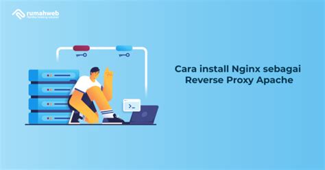 cara install nginx sebagai reverse proxy apache di linux